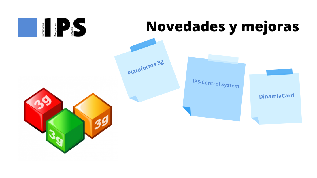 Novedades y mejoras de la Plataforma 3g marzo - IPS